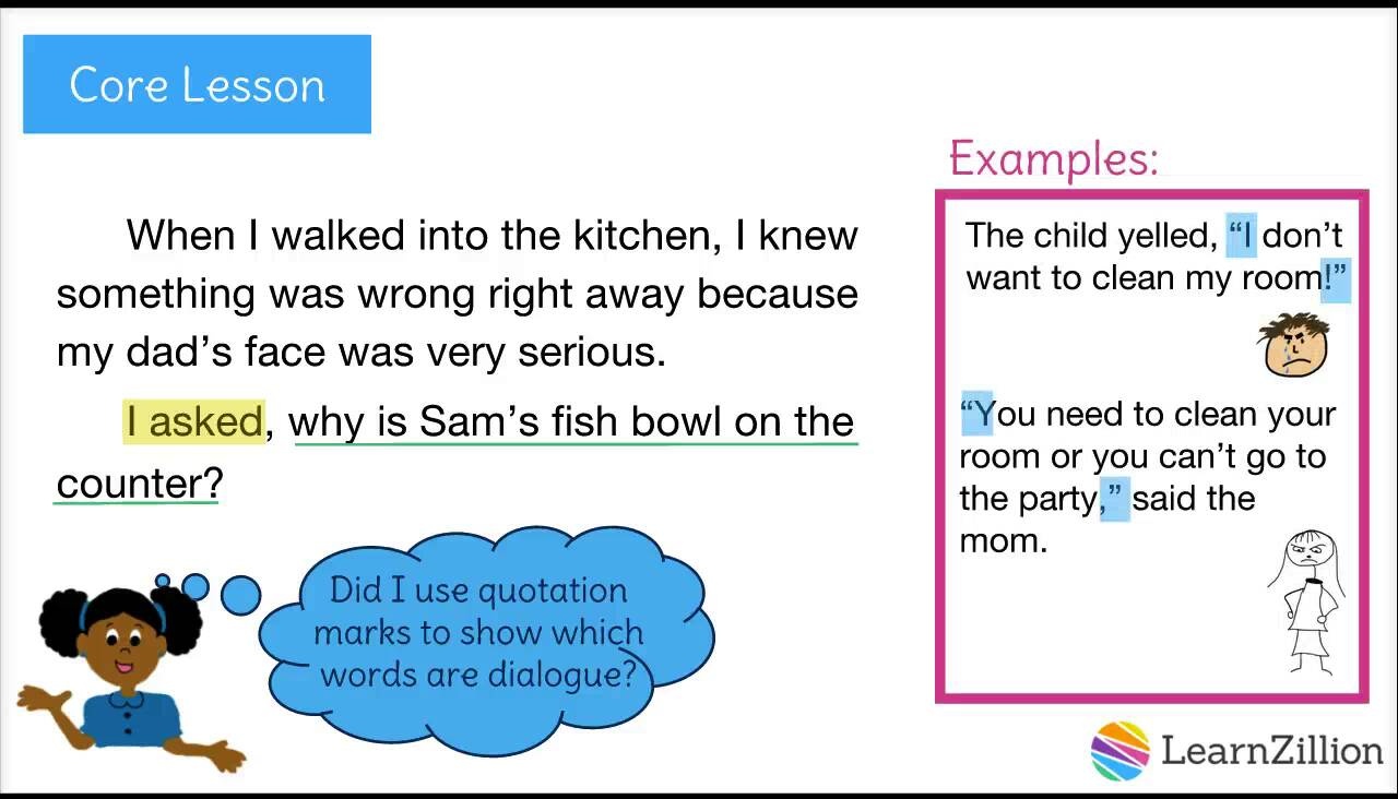 Use quotation marks to show dialogue | IL Classroom