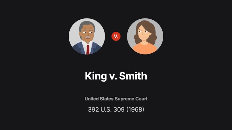 King v. Smith, 392 U.S. 309 (1968): Case Brief Summary - Quimbee