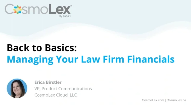 Back to Basics: Managing Your Law Firm Financials - CosmoLex