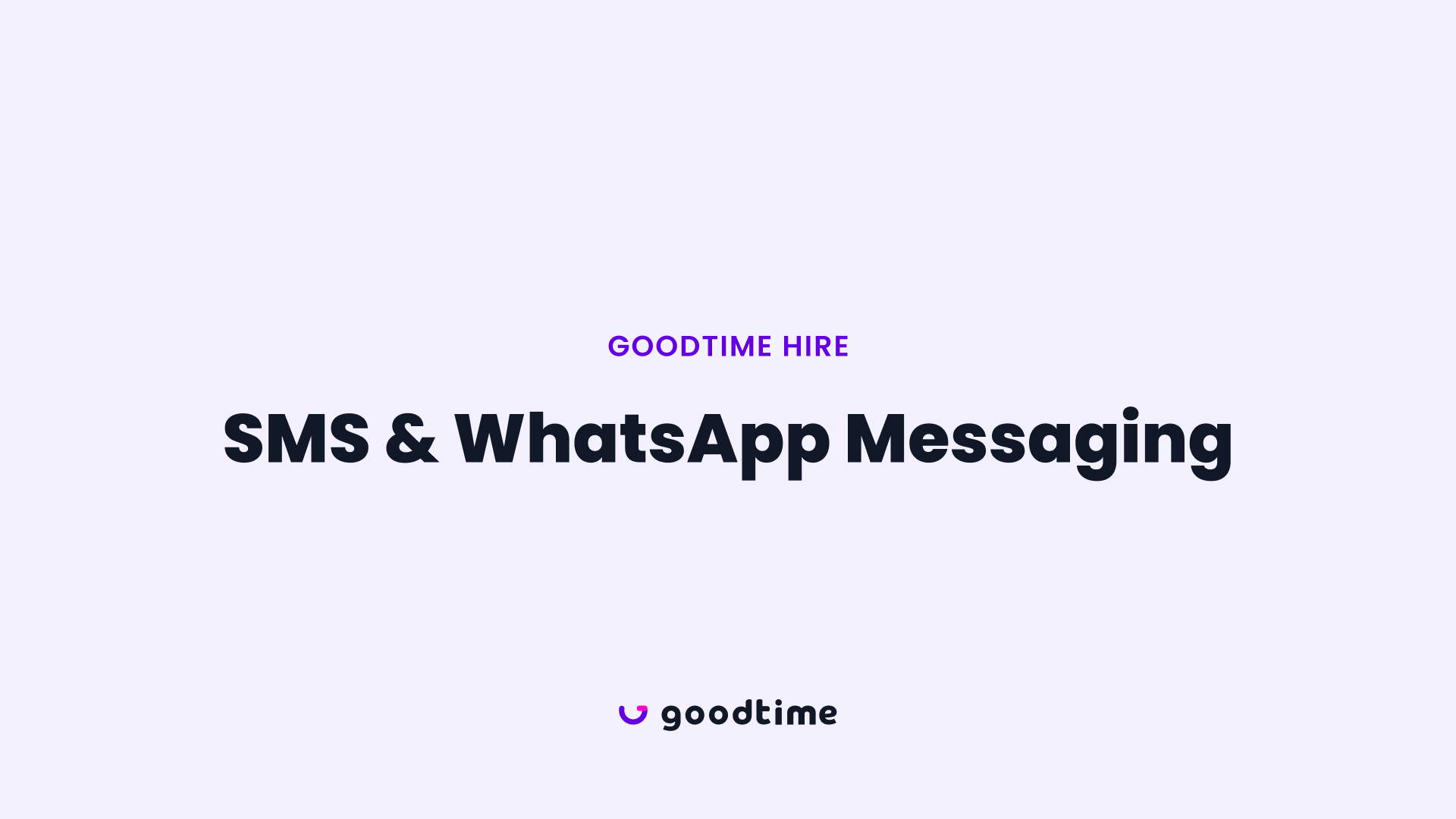 Autopilot: SMS/Text and WhatsApp Messaging – GoodTime Support