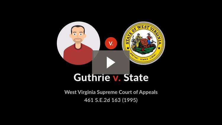 State v. Guthrie - Case Brief - Quimbee
