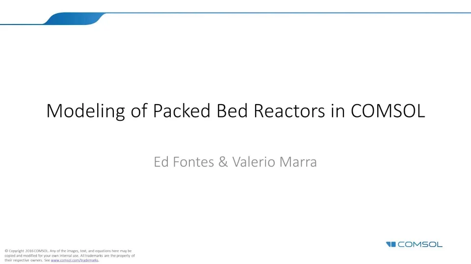 Modeling Packed Bed Reactors in COMSOL Multiphysics®