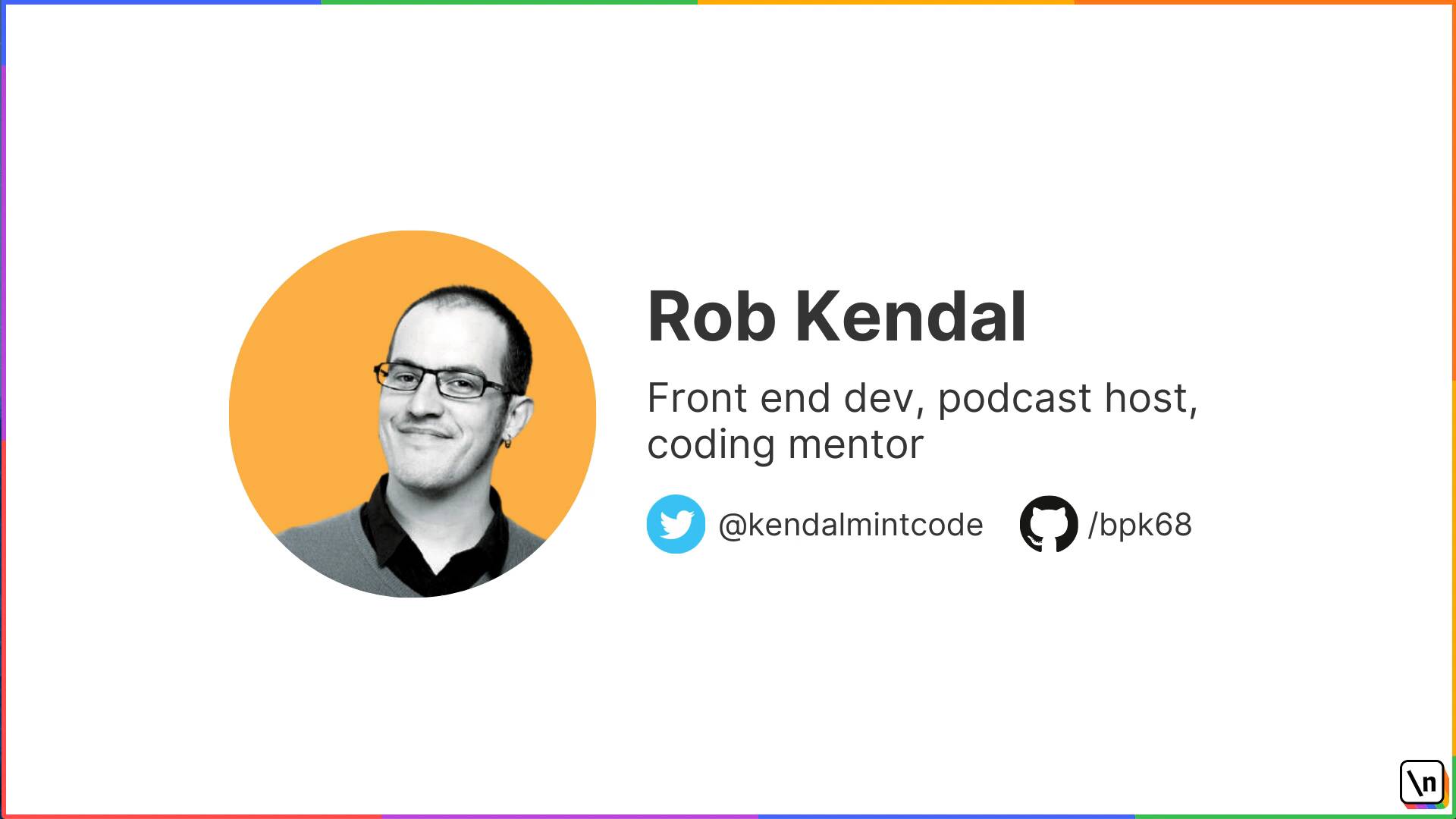 About Rob Kendal, Author of Beginner's Guide to Real World React - Beginner's Guide to Real ...