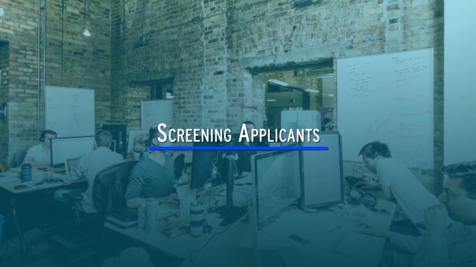 Screening applicants - MaRS Startup Toolkit