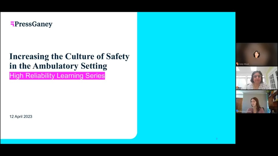 High Reliability Learning Series Increasing the Culture of Safety in ...