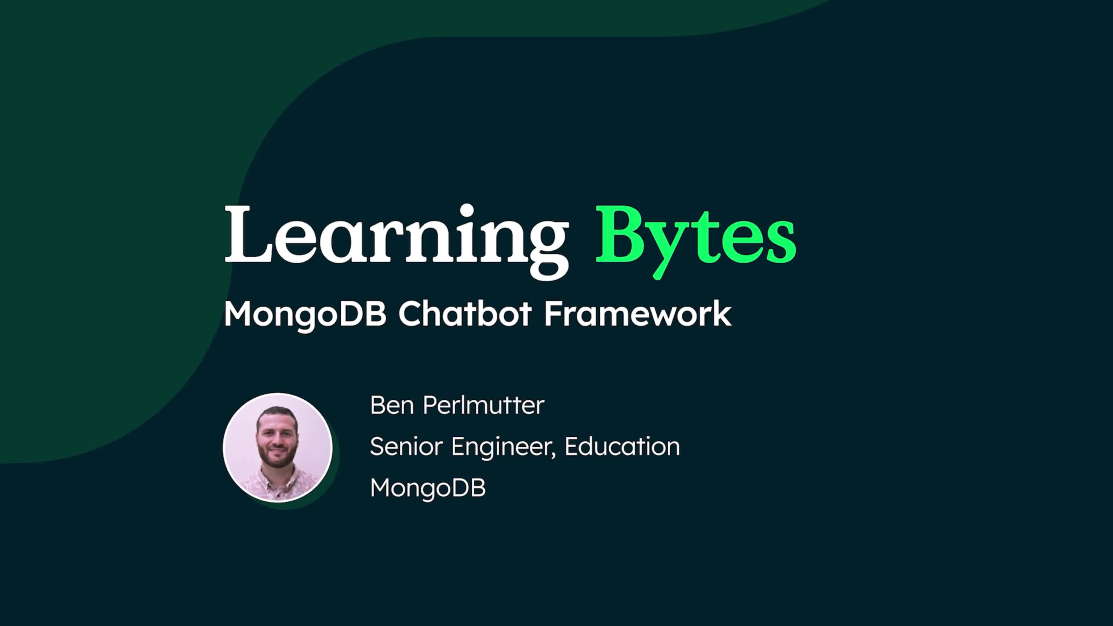 MongoDB Chatbot Framework - Learn | MongoDB MongoDB Chatbot Framework - Learn | MongoDB