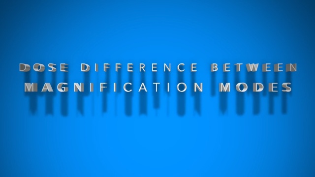 Dose Difference Between Magnification Modes | Video Lesson | Clover Learning