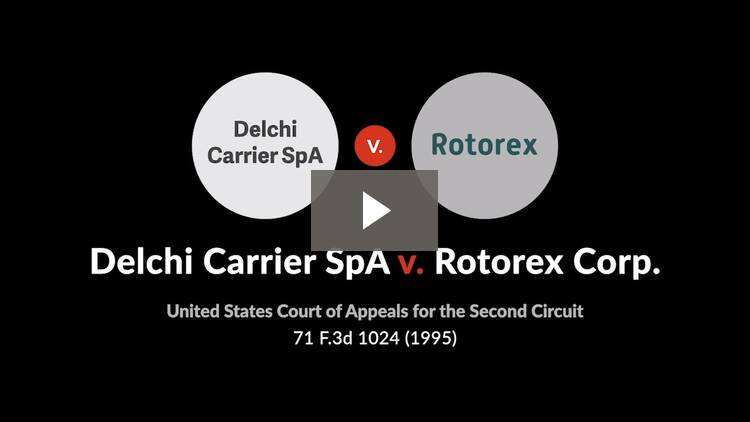 Delchi Carrier SpA v. Rotorex Corp., 71 F.3d 1024 (1995): Case Brief ...