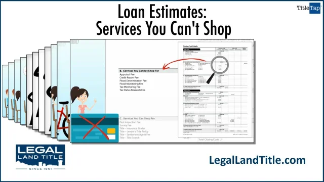 Understanding Your Loan Estimate: Services You Cannot Shop For ...