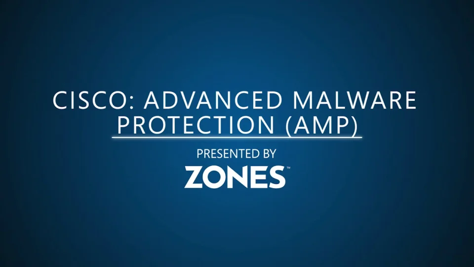 Advanced Malware Protection