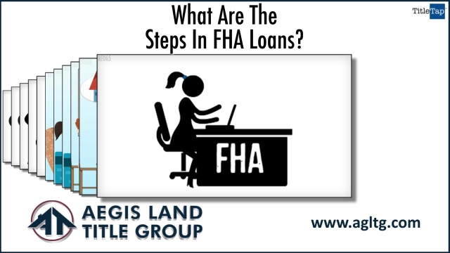What Are The Steps Involved In The FHA Loan Process? - Silverdale ...