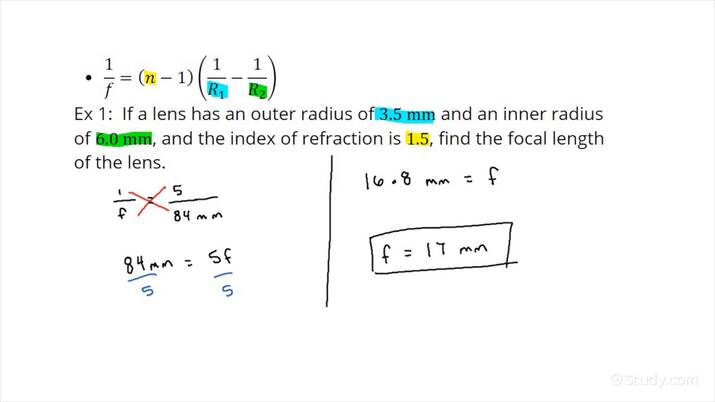 How to Calculate the Focal Length of a Lens Given Index of Refraction | Physics | Study.com