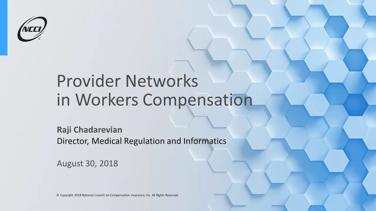 Provider Networks in Workers Compensation