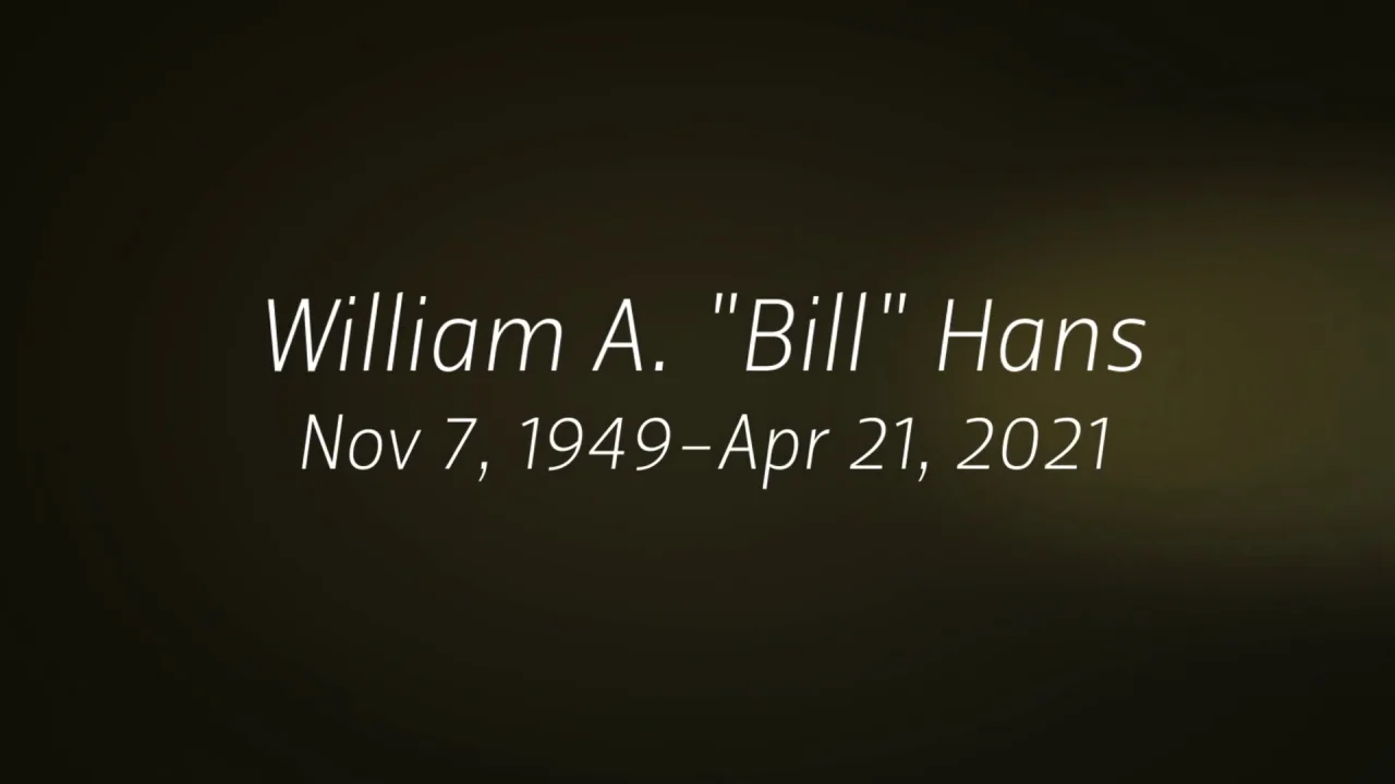 William A. “Bill” Hans Obituary - Hans Funeral Home