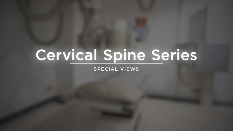 Cervical Spine - Special Views | Video Lesson | Clover Learning