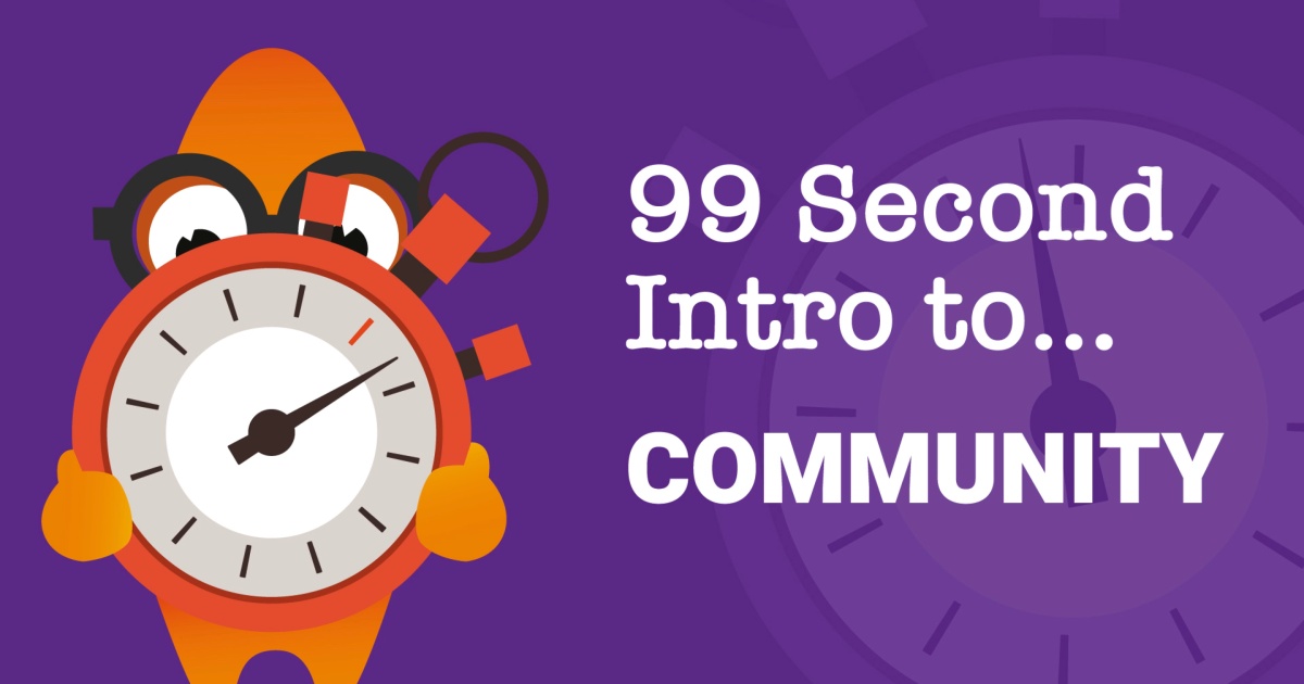 99-Second Introduction: What is Community? | Ministry of Testing
