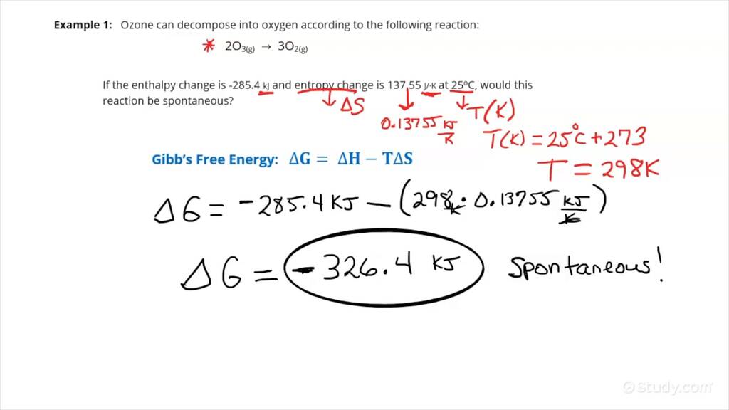 Determining Spontaneity by using the Gibbs Free Energy Equation ...